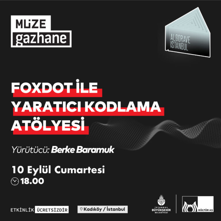 FoxDot ile Yaratıcı Kodlama Atölyesi – Gazhane İstanbul